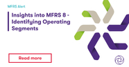 Insights Into MFRS 8 Grant Thornton Malaysia