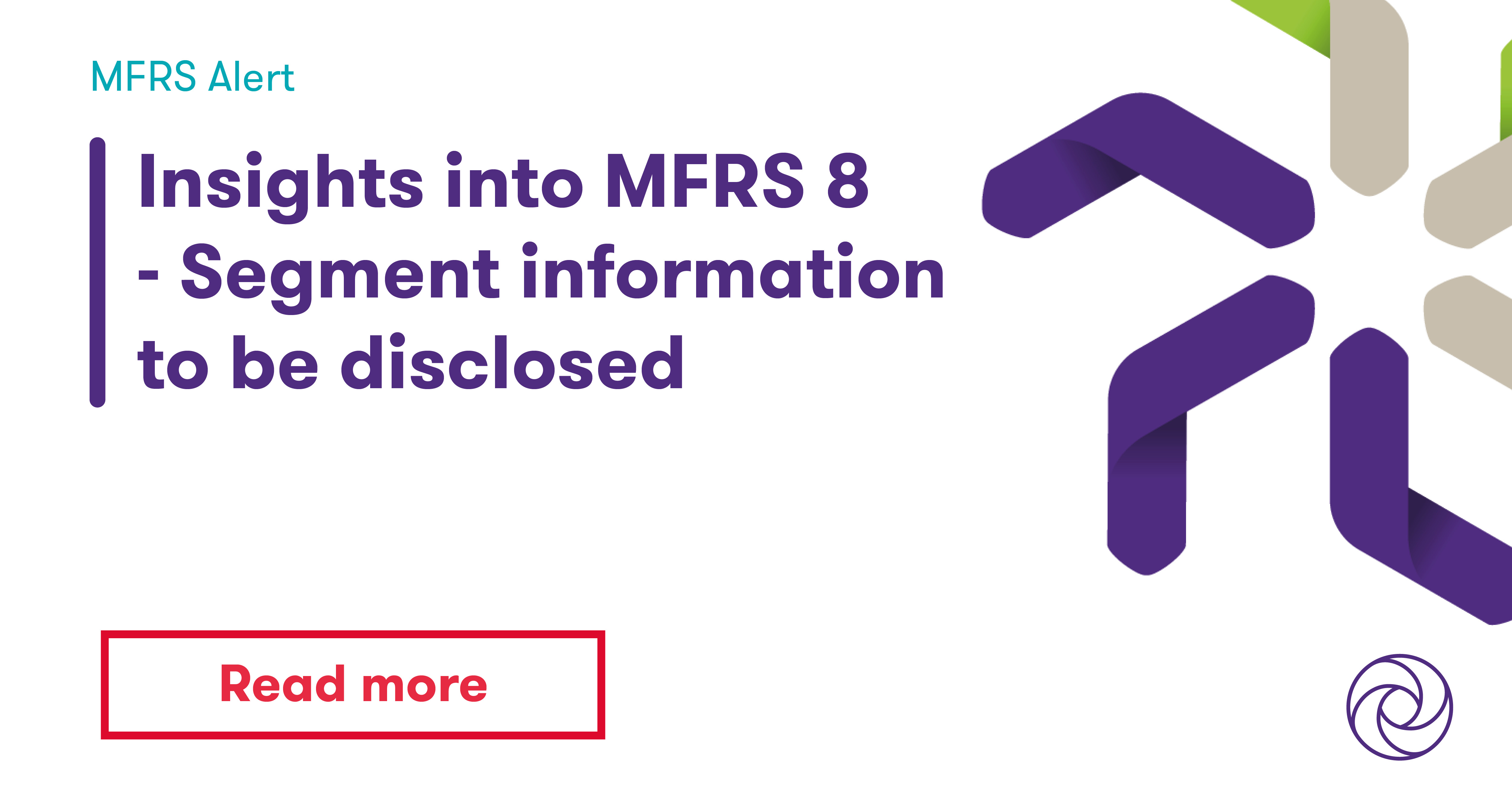 Insights into MFRS 8 | Grant Thornton Malaysia