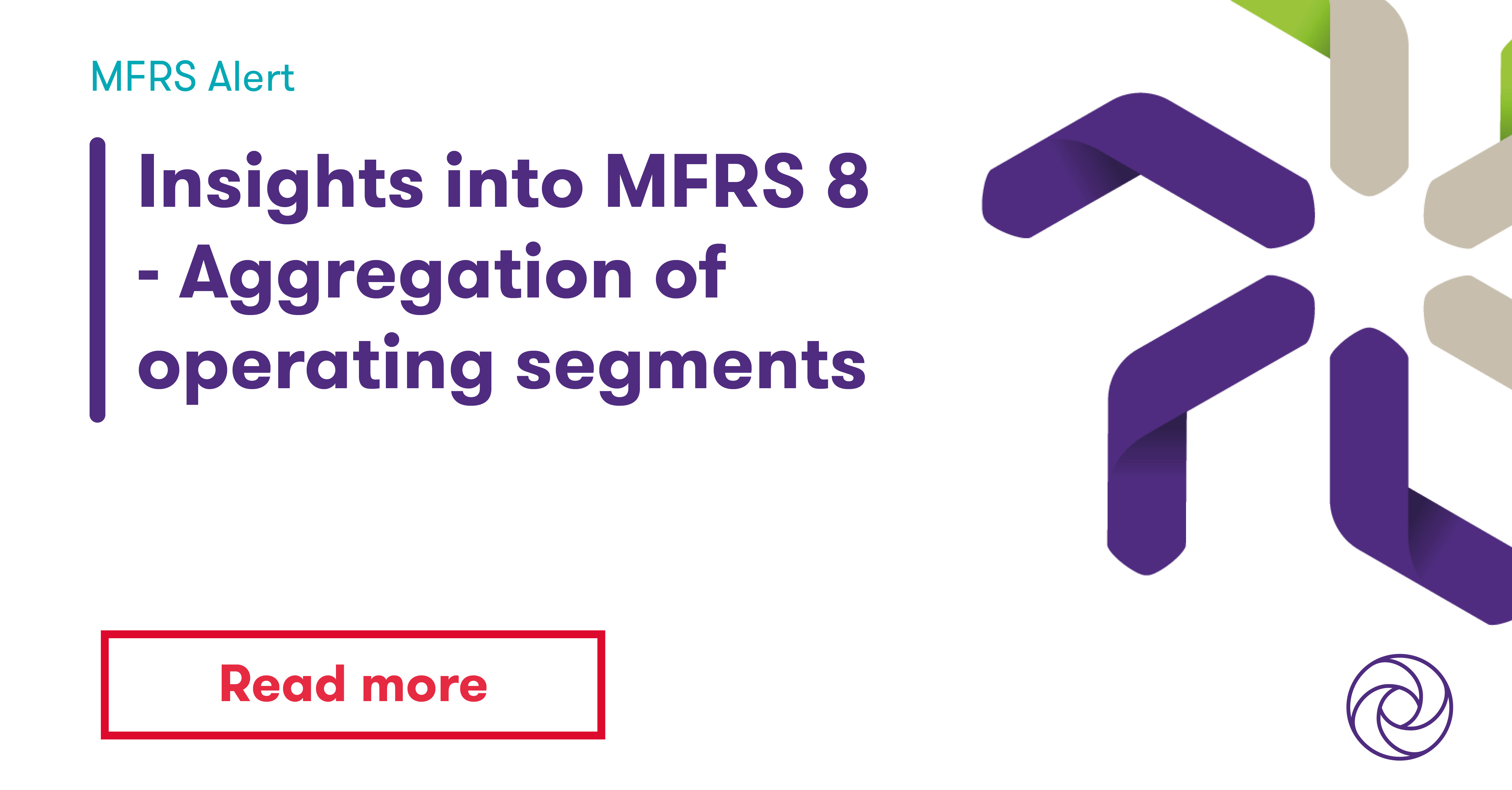 Insights into MFRS 8 | Grant Thornton Malaysia