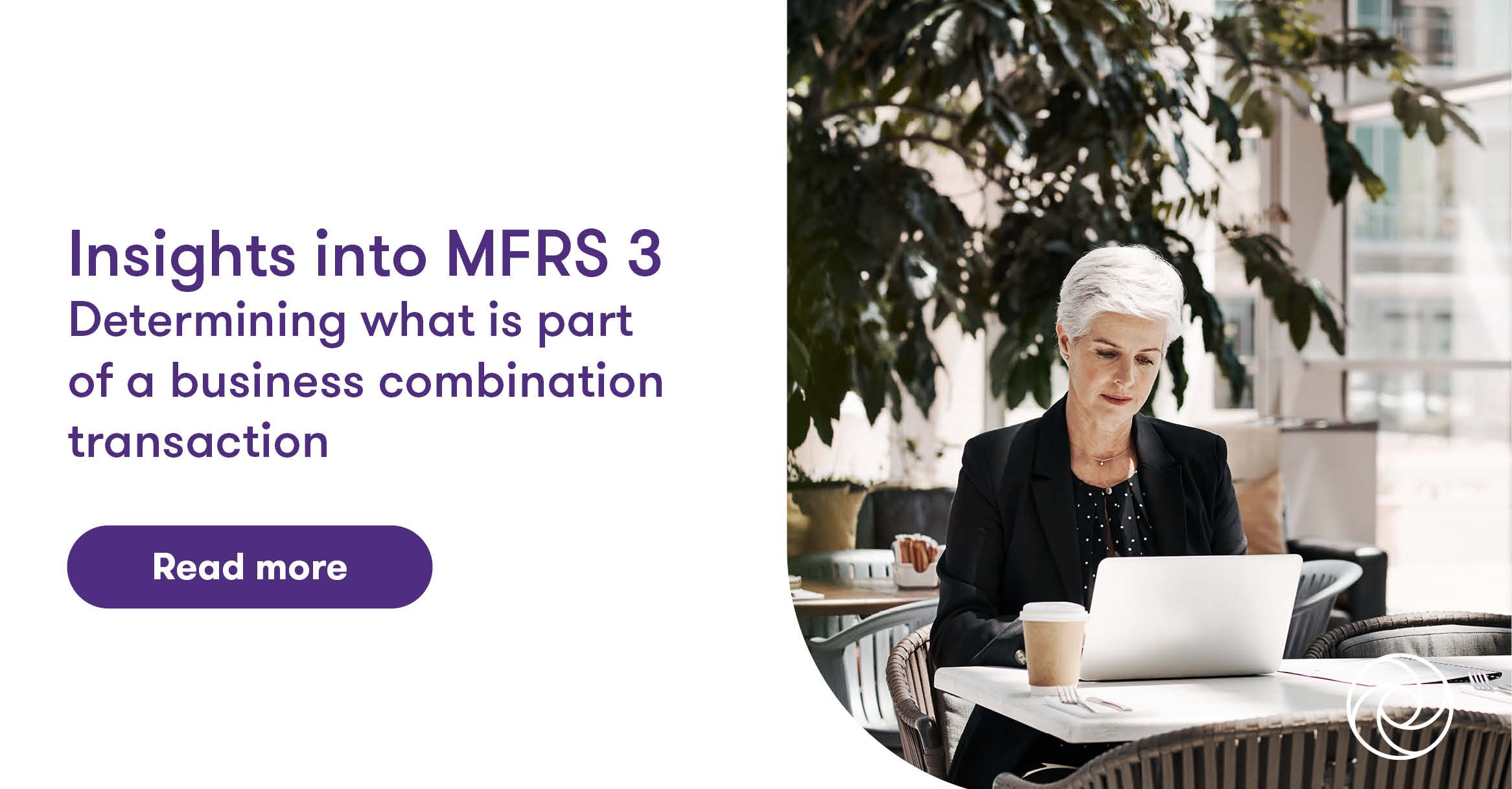 Insights into MFRS 3 | Grant Thornton Malaysia