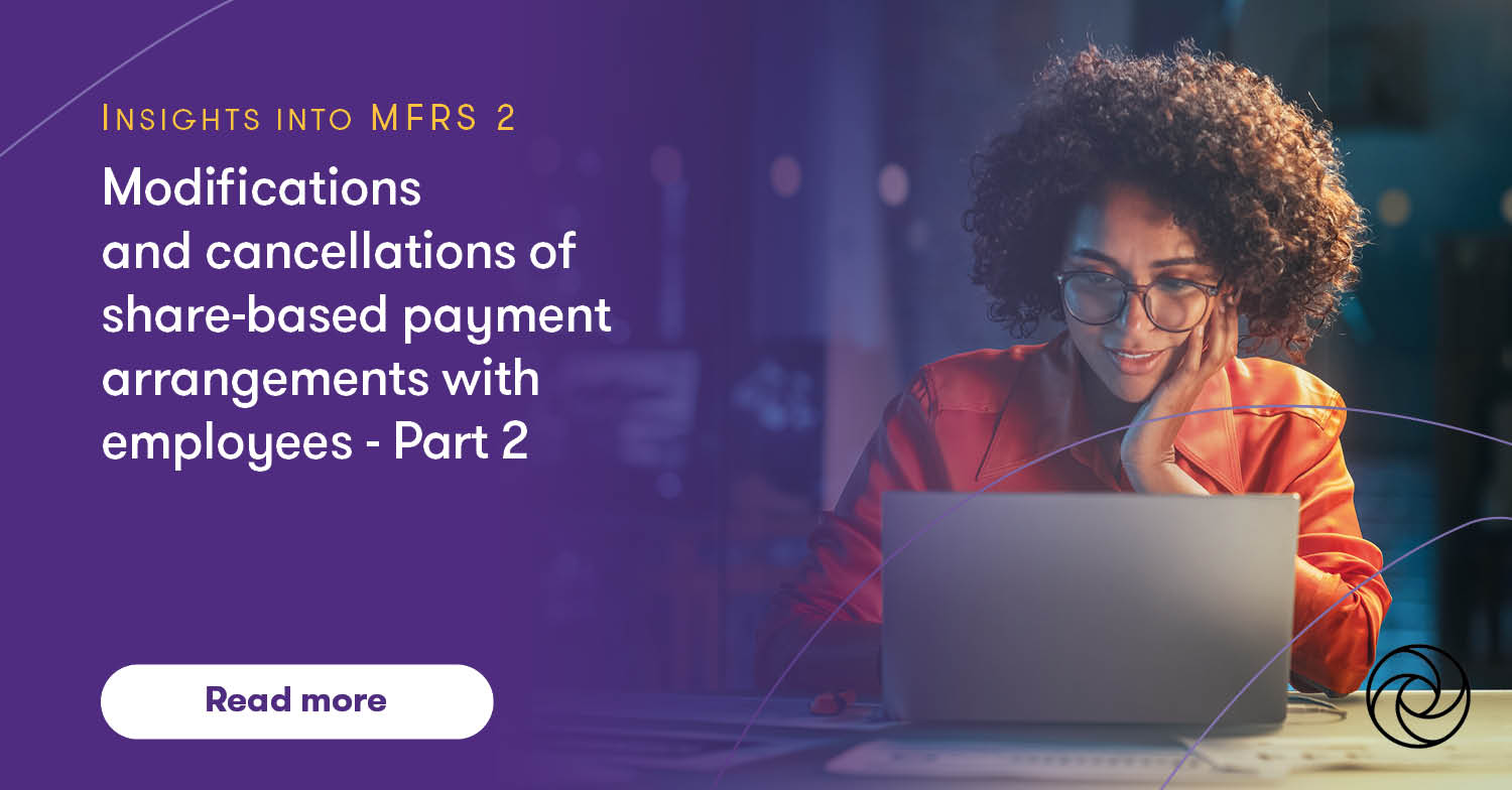 Insights into MFRS 2 | Grant Thornton Malaysia