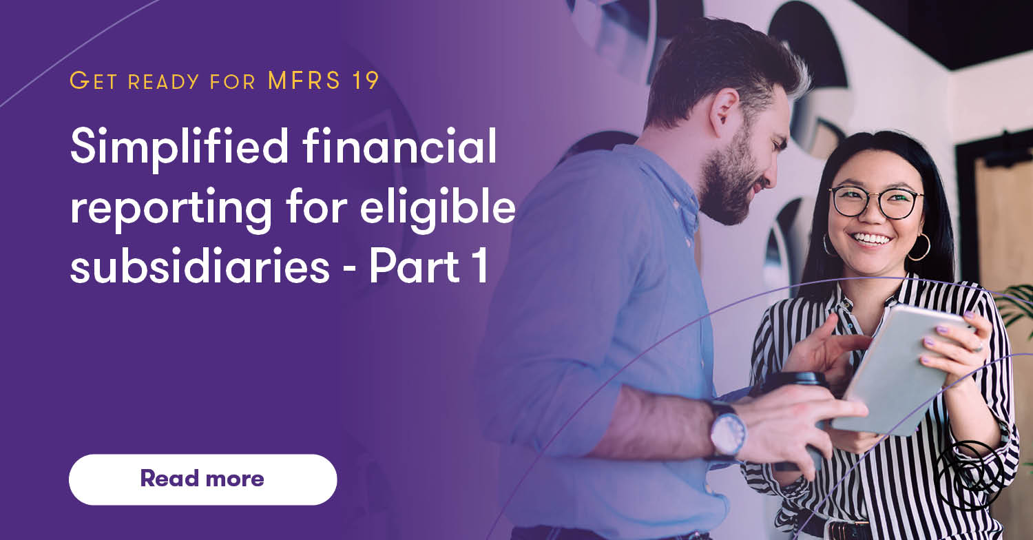 Get ready for MFRS 19 | Grant Thornton Malaysia