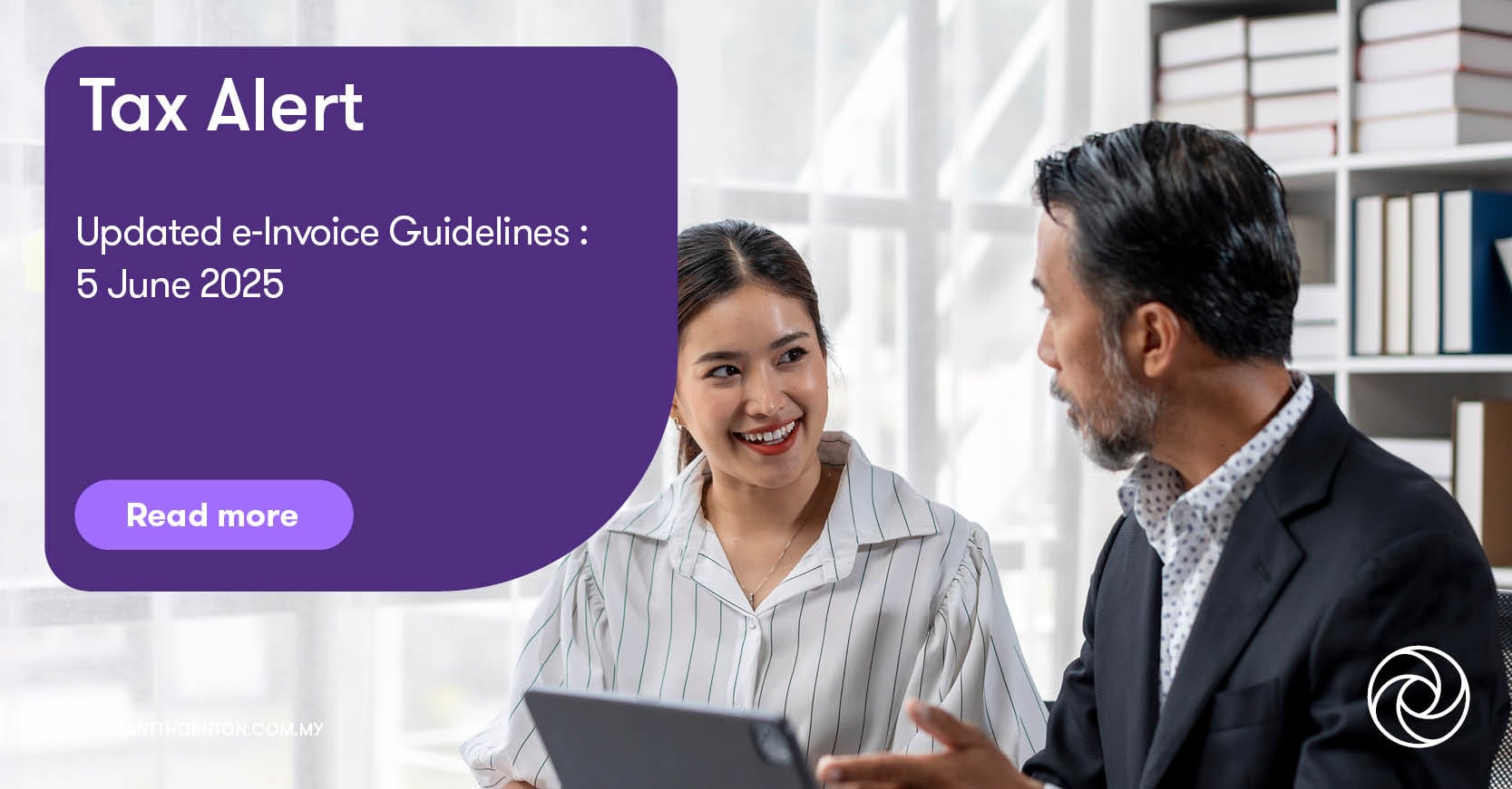 Tax Alert June 2025 | Key Malaysia Tax Updates & Impacts | Grant Thornton